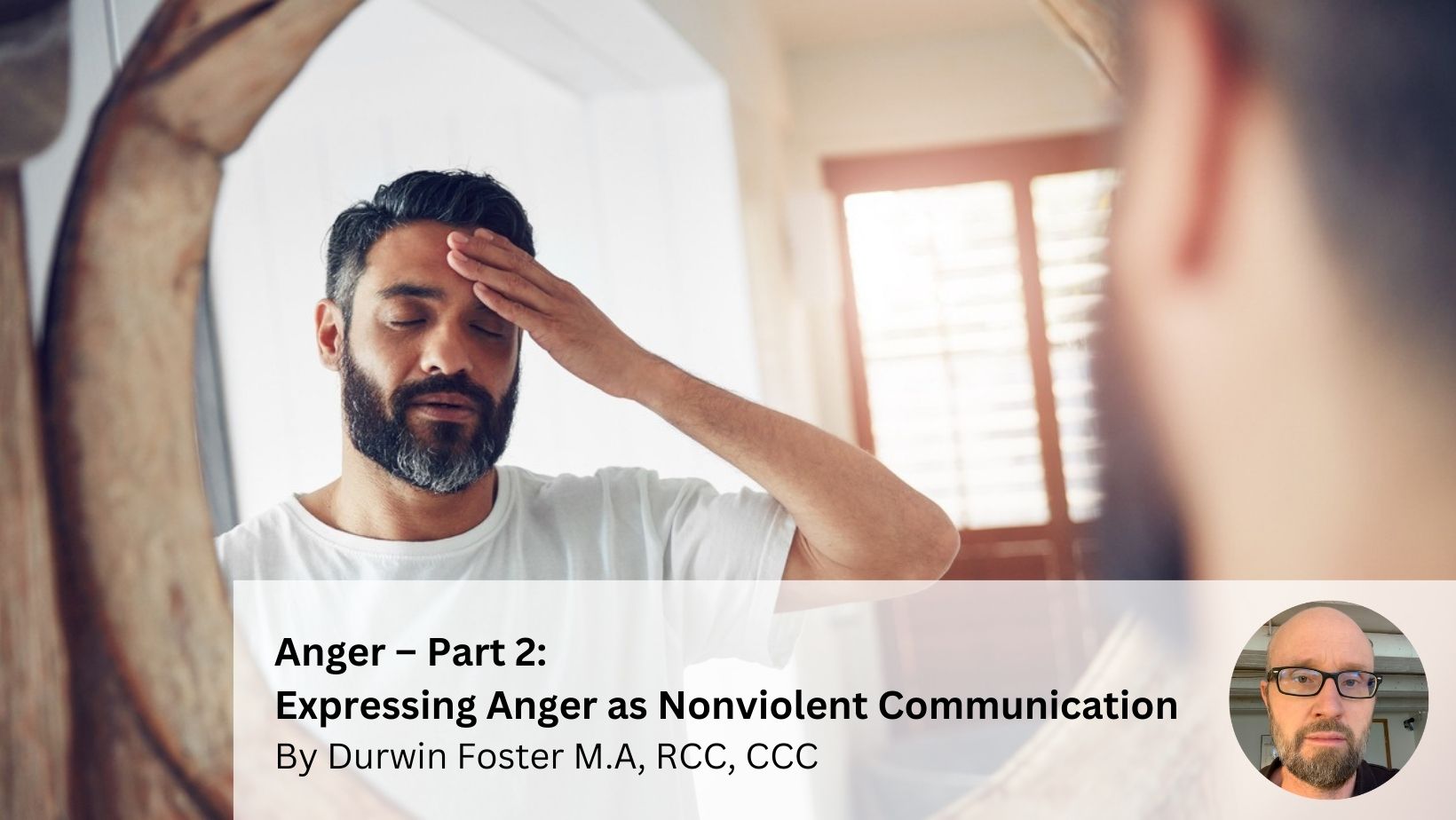 Anger Part 1 & 2 by Durwin Foster — Healing Anger